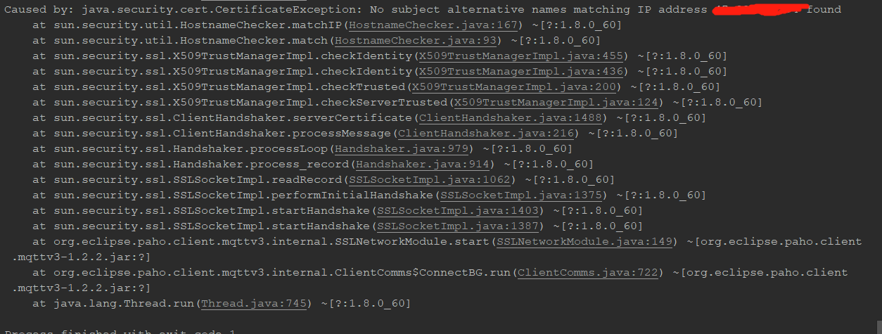 SSL连接MQTT异常 No subject alternative names matching IP address 解决_no subject alternative names ...