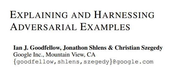 Explaining and Harnessing Adversarial Examples-CSDN博客