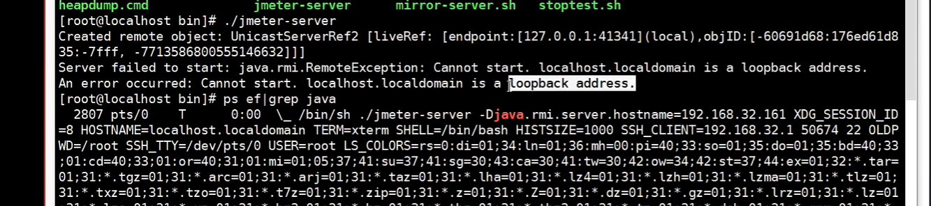 jmeter分布式，执行机jmeter-server启动报错“localhost.localdomain is a loopback address”_jmeter启动 ...