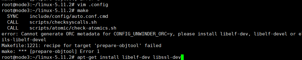 编译内核报错Cannot generate ORC metadata for CONFIG_UNWINDER_ORC=y, please install libelf-dev, libelf ...
