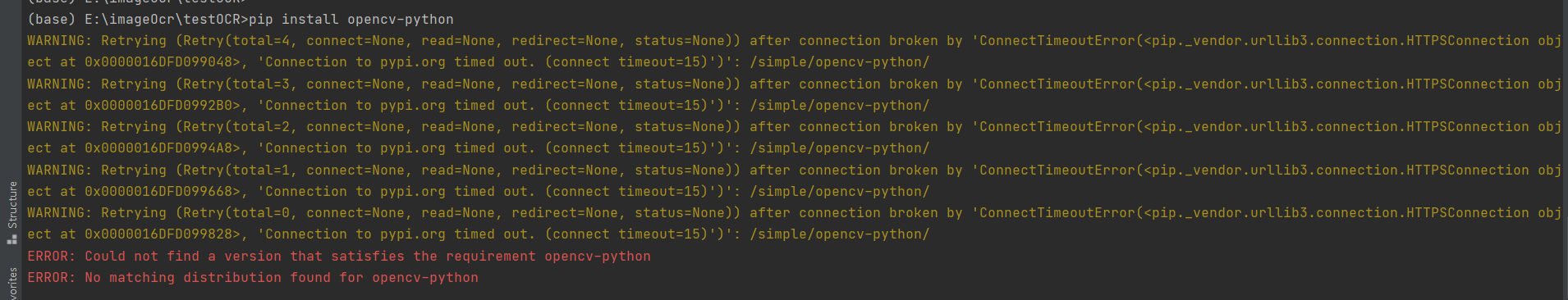 通过pip安装组件库一直超时失败WARNING: Retrying (Retry(total=4, connect=None, read=None, redirect=None, stat ...