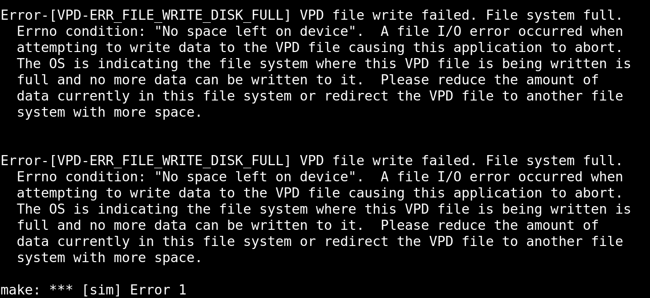 VCS报错VPD-ERR_FILE_WRITE_DISK_FULL问题_vcs仿真磁盘超了-CSDN博客
