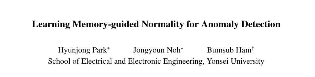 Learning Memory-guided Normality for Anomaly Detection——学习记忆引导的常态异常检测-CSDN博客