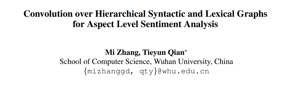 Convolution over Hierarchical Syntactic and Lexical Graphs for Aspect ...