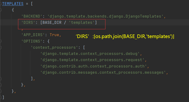 Django的创建以及‘DIRS‘: [BASE_DIR / ‘templates‘]问题的解决_django dirs-CSDN博客