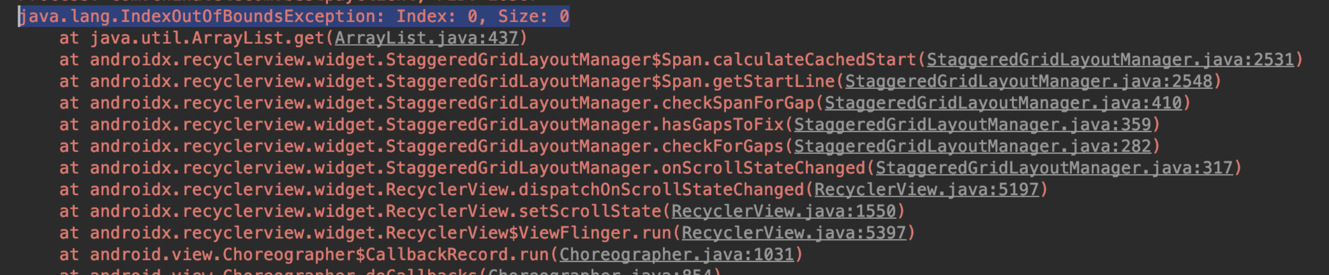 记一Bug：StaggeredGridLayoutManager ：java.lang.IndexOutOfBoundsException: Index: 0, Size: 0 ...