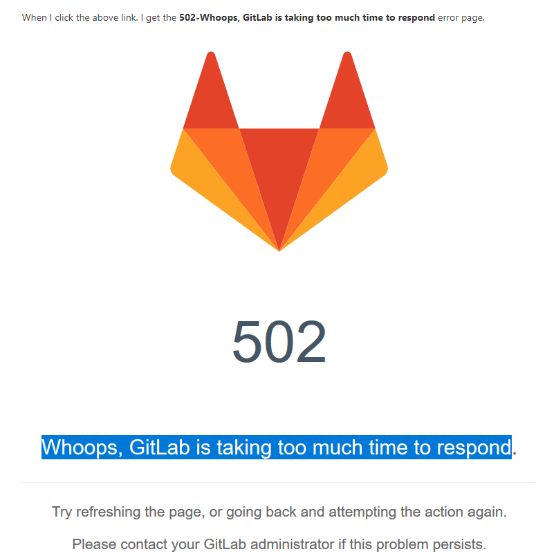 记一次gitlab打开页面502报错_weixin_39963973的博客-CSDN博客_gitlab页面502