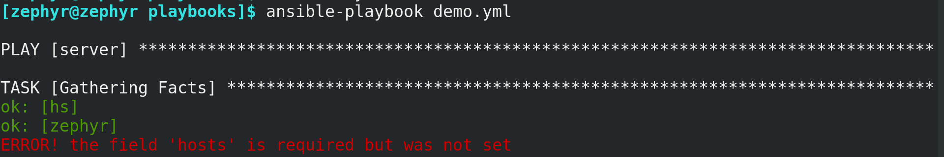 ansible报错ERROR! the field ‘hosts‘ is required but was not set_error! the field 'hosts' is ...