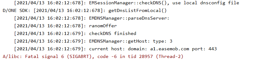 环信集成报错Fatal signal 6 (SIGABRT), code -6 in tid 28957 (Thread-2)_fatal signal 6 (sigabrt), code ...