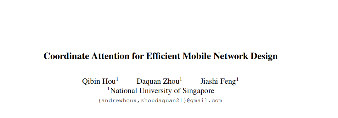 CVPR2021—— Coordinate Attention for Efficient Mobile Network Design-CSDN博客