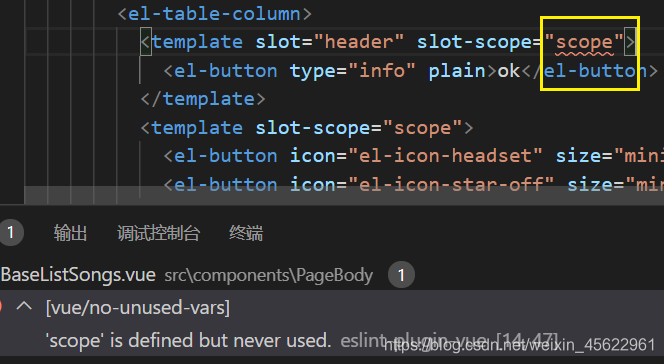 Vue项目报错 Vueno Unused Vars ‘scope‘ Is Defined But Never Usedscope Is Defined But Never Used