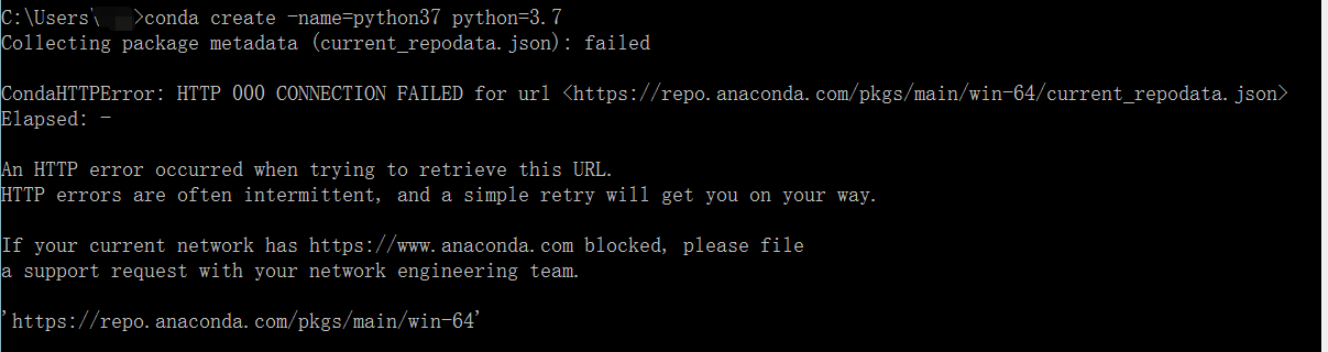 anaconda在创建虚拟环境时出现CondaHTTPError: HTTP 000 CONNECTION FAILED for url问题-CSDN博客