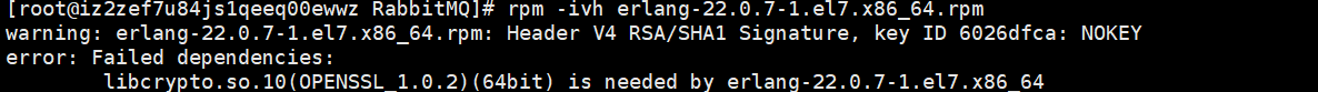 libcrypto.so.10(OPENSSL_1.0.2)(64bit) is needed by erlang-22.0.7-1.el7.x86_64-CSDN博客