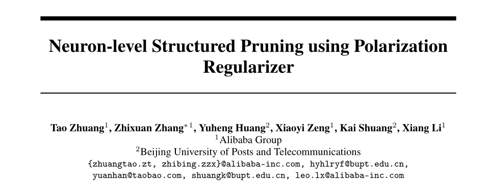 NeurlPS2020：Neuron-level Structured Pruning using Polarization Regularizer（polarization正则化技术）-CSDN博客