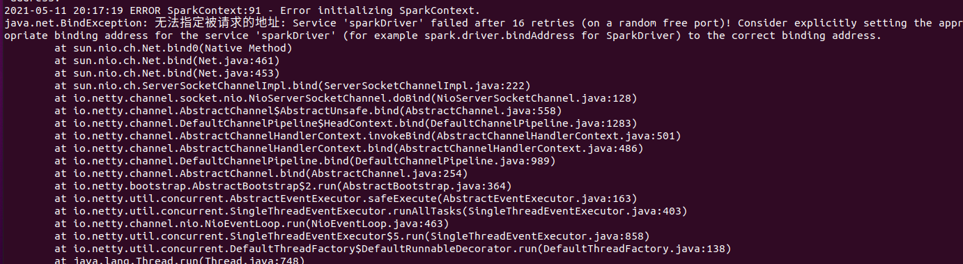 java.net.BindException: 无法指定被请求的地址: Service ‘sparkDriver‘ failed after 16 retries (on a random ...