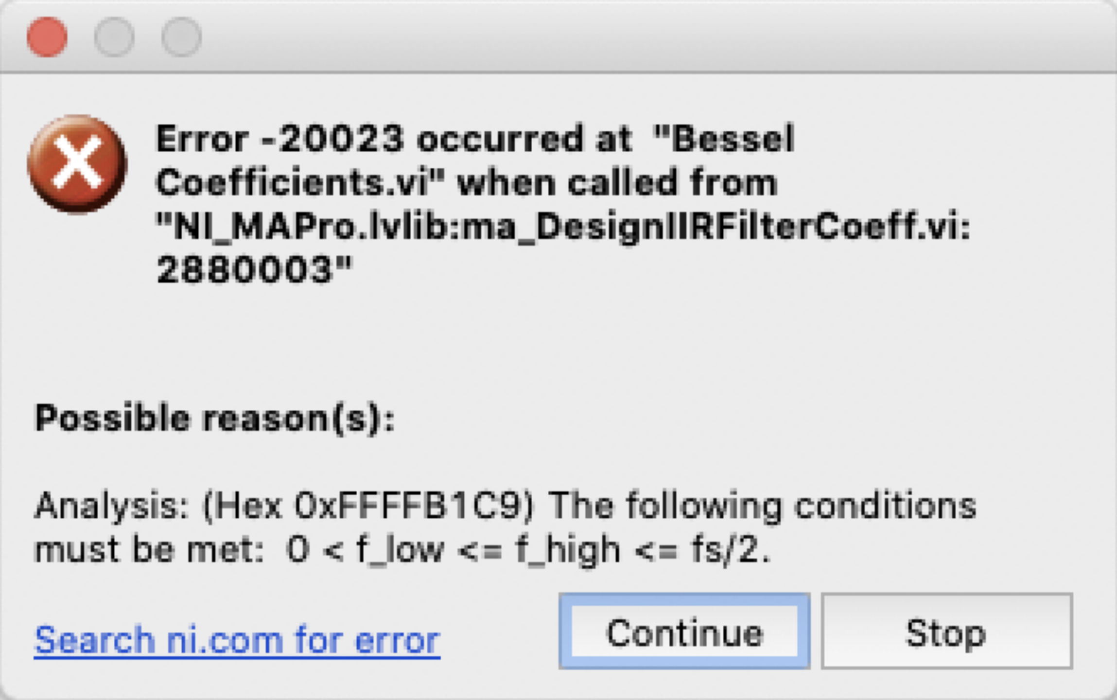 Error 20023 “The following conditions must be met: 0 ＜ f_low ＜= f_high ...