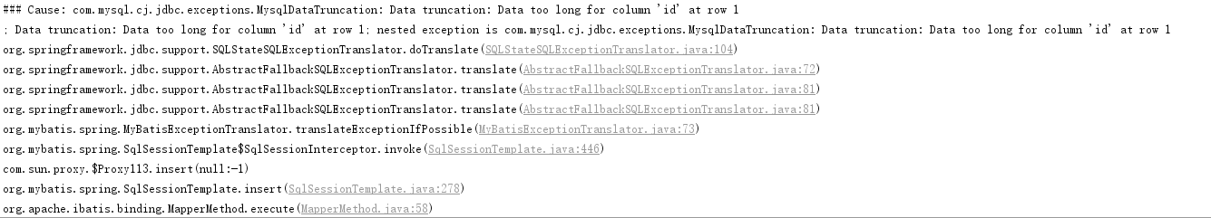 Cause: java.sql.SQLException: Data truncated for column ‘id‘ at row 1-CSDN博客