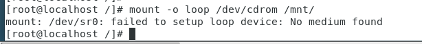 执行mount命令时找不到介质或者mount:no medium found的解决办法（mount -o loop /dev/cdrom /mnt/ ）_failed to setup ...