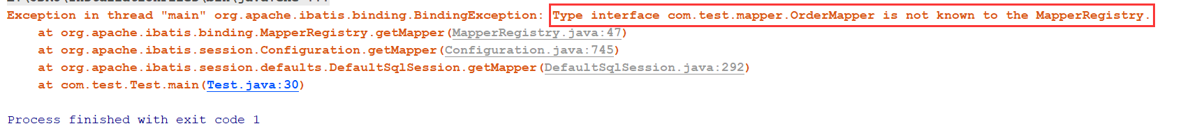 使用Mybatis报错“Type interface com.test.mapper.UserMapper is not known to ...