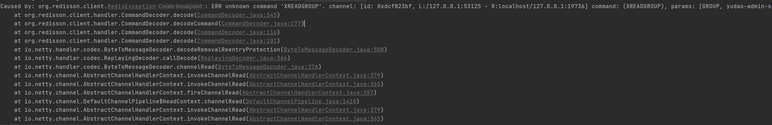 Redis:记录一次生产环境部署出现 ERR unknown command ‘XREADGROUP‘问题，导致启动失败_server replied with error, err ...