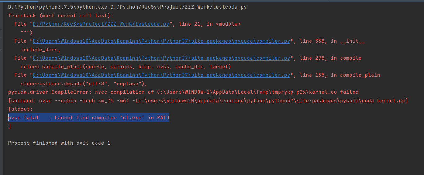 pycuda报错 nvcc fatal : Cannot find compiler ‘cl.exe‘ in PATH_nvcc fatal : cannot find compiler ...