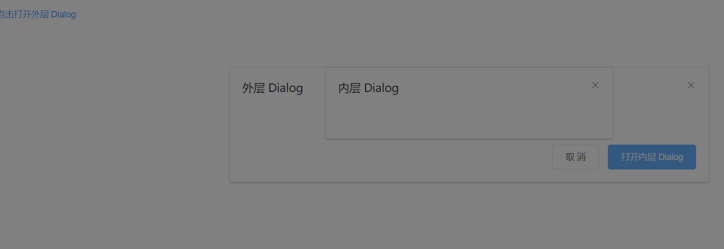 el-dialog嵌套的影响、原因及解决方法_el-dialog嵌套el-dialog-CSDN博客