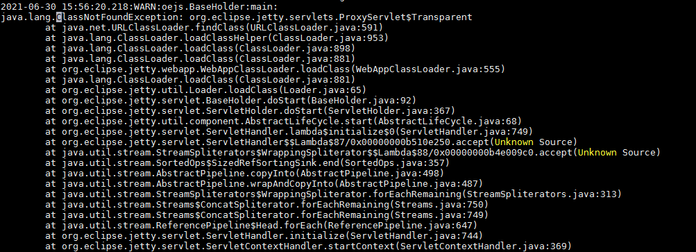 解决java.lang.ClassNotFoundException: org.eclipse.jetty.servlets.ProxyServlet$Transparent问题_caused ...