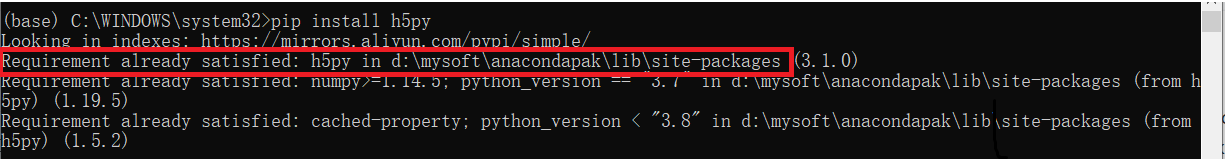 安装h5py报错：Requirement already satisfied: h5py in d:\mysoft\anacondapak ...