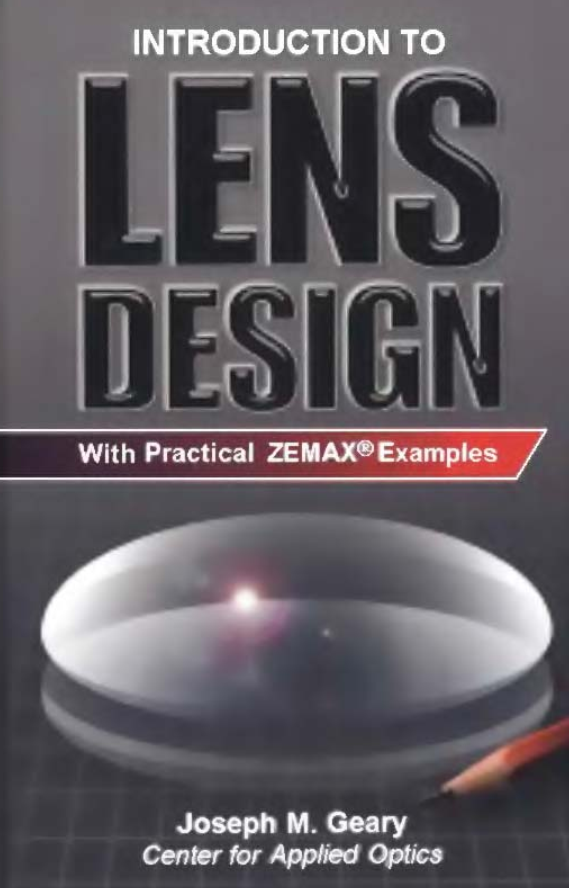 第一篇：introduction to lens design（with practical zemax example）1.3课后作业 ...