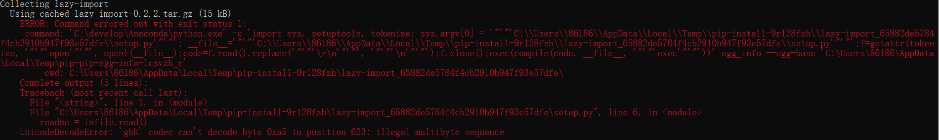 windows安装lazy_import pip install lazy-import编码错误_安装 lazy import失败-CSDN博客