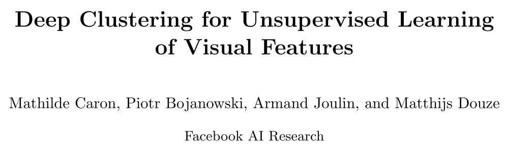 Deep Clustering for Unsupervised Learning of Visual Features-CSDN博客