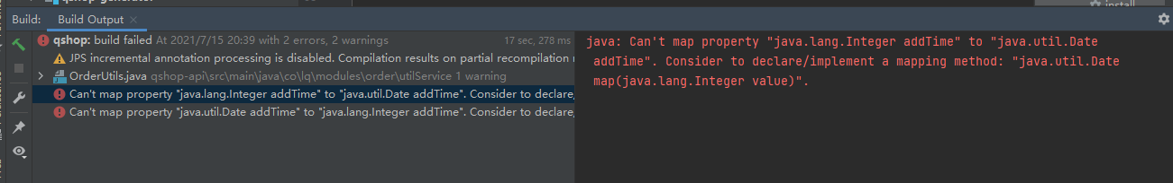 Can‘t map property “java.lang.Integer addTime“ to “java.util.Date addTime“. Consider to declare ...