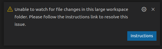 unable to watch for file changes in this large workspace folder.-CSDN博客