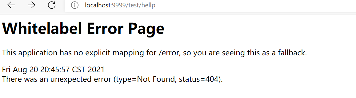 解决:Whitelabel Error PageThis application has no explicit mapping for /error, so you are seeing ...