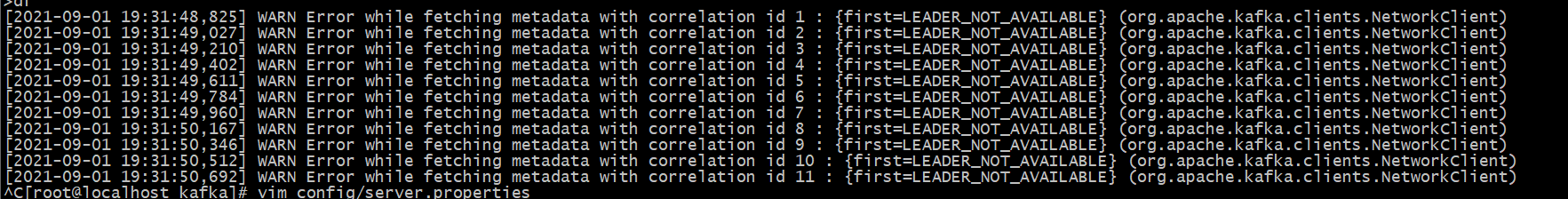 WARN Error while fetching metadata with correlation id 1 : {first=LEADER_NOT_AVAILABLE} (org ...
