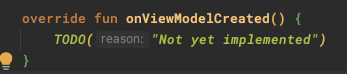 kotlin.NotImplementedError: An operation is not implemented: Not yet ...