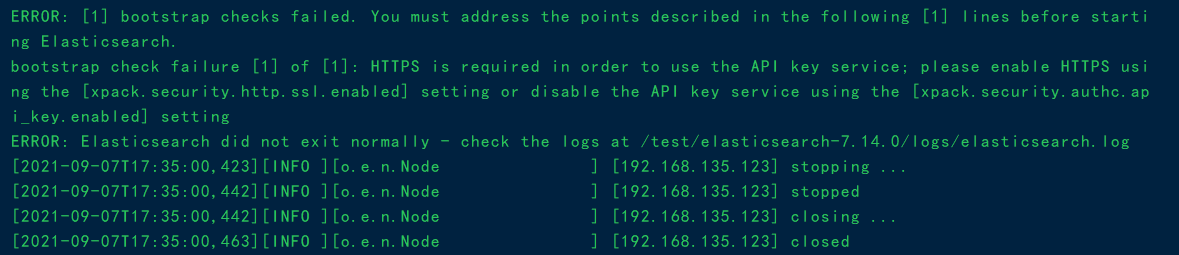 linux启动es时突然报错HTTPS is required in order to use the API key service_error: [1] bootstrap checks ...