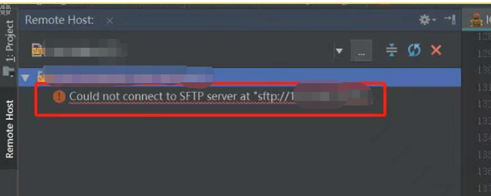 连接服务器失败：could not connect to SFTP server_cannot connect to specified ...