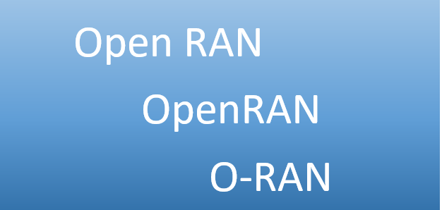 Open RAN, OpenRAN or O-RAN?_o-ran和open ran-CSDN博客