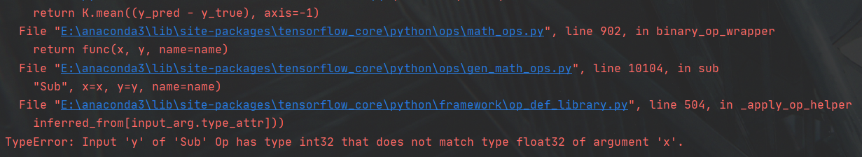 TypeError: Input ‘y‘ of ‘Sub‘ Op has type int32 that does not match type float32 of argument ‘x ...