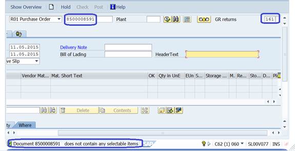 SAP MM We Need Use MIGO+101 to conduct GR against a return purchase ...