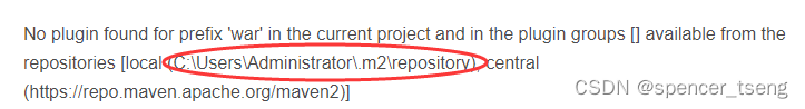 No plugin found for prefix ‘war‘ in the current project and in the plugin groups [] available ...
