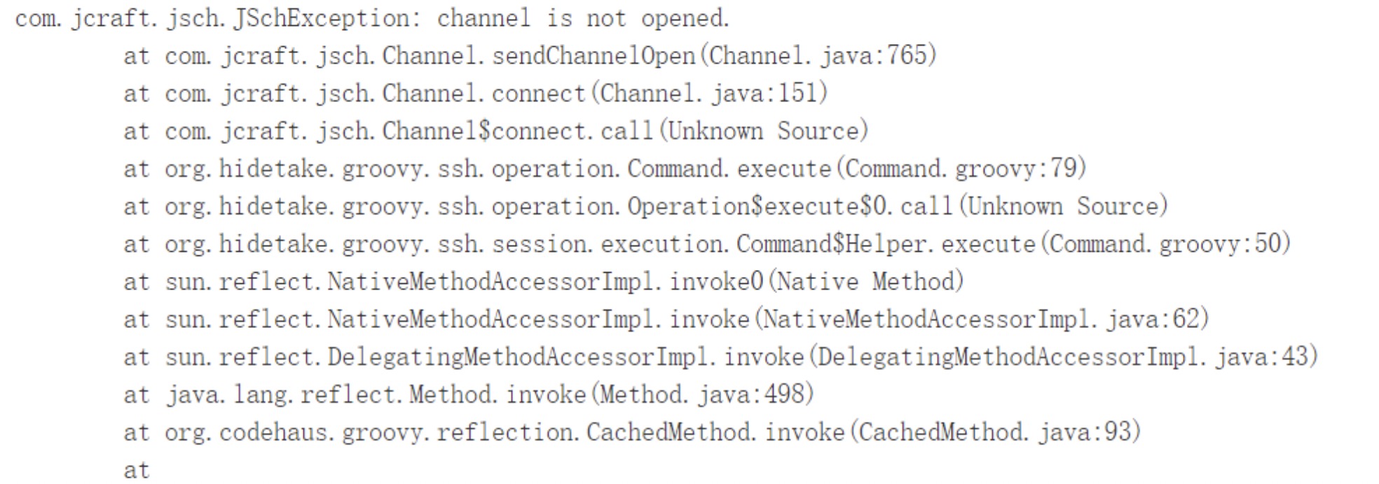 java.io.IOException: com.jcraft.jsch.JSchException: channel is not opened. 解决方案-CSDN博客