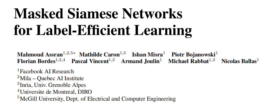 Masked Siamese Networksfor Label-Efficient Learning_masked siamese networks for label-efficient ...
