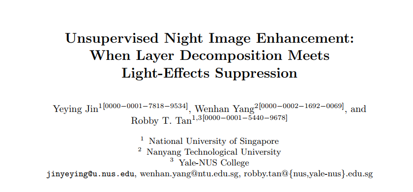 Unsupervised Night Image Enhancement: When Layer Decomposition Meets Light-Effects Suppression论文 ...