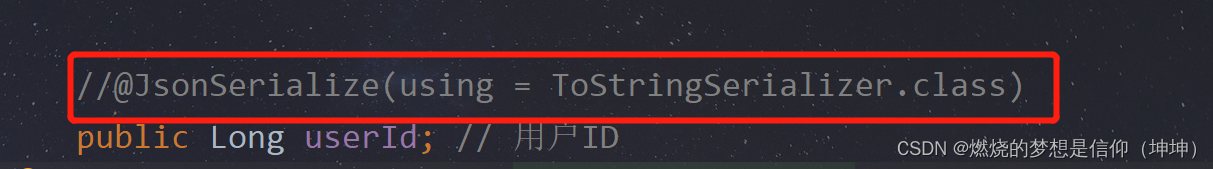 java 的Long类型传到前端最后2位变成00,解决办法_long类型 1727849320471265282 后变成1727849320471265300-CSDN博客