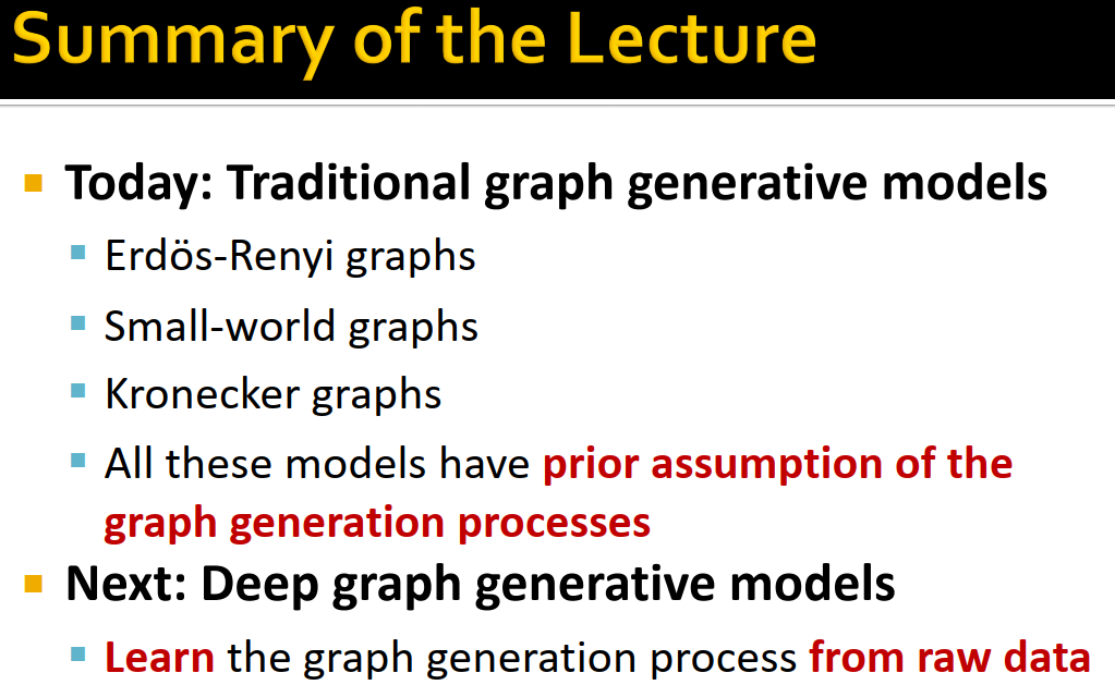 cs224w（图机器学习）2021冬季课程学习笔记17 Traditional Generative Models for Graphs ...