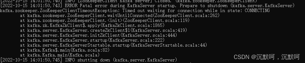 windows启动kafka,提示kafka.zookeeper.ZooKeeperClientTimeoutException: Timed out waiting for ...