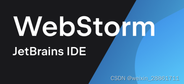 WebStorm：强悍的JS开发 IDE (附教程）_webstrom前端设计语言-CSDN博客