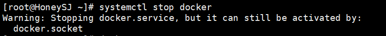 Warning: Stopping docker.service, but it can still be activated by: docker.socket-CSDN博客